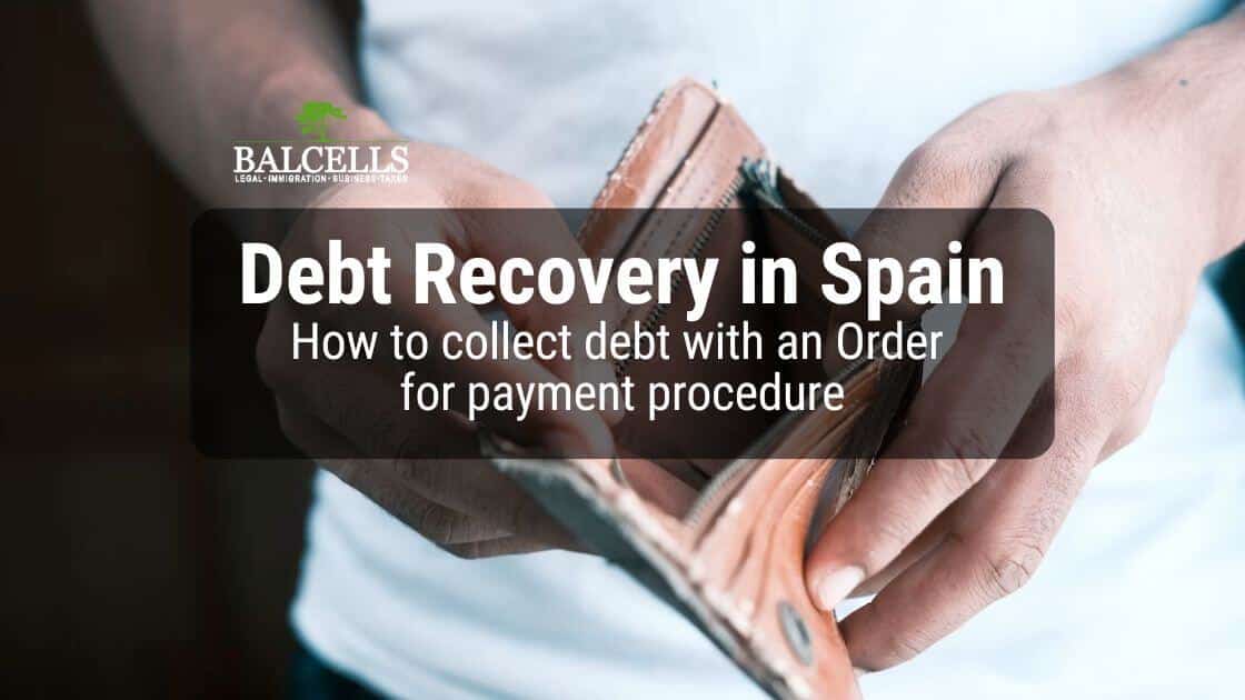Debt Recovery in Spain: How to Collect Unpaid Debt