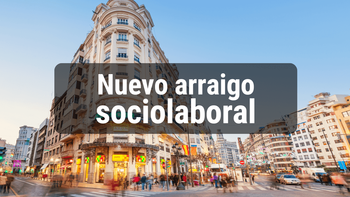Arraigo Sociolaboral en España: Guía Completa